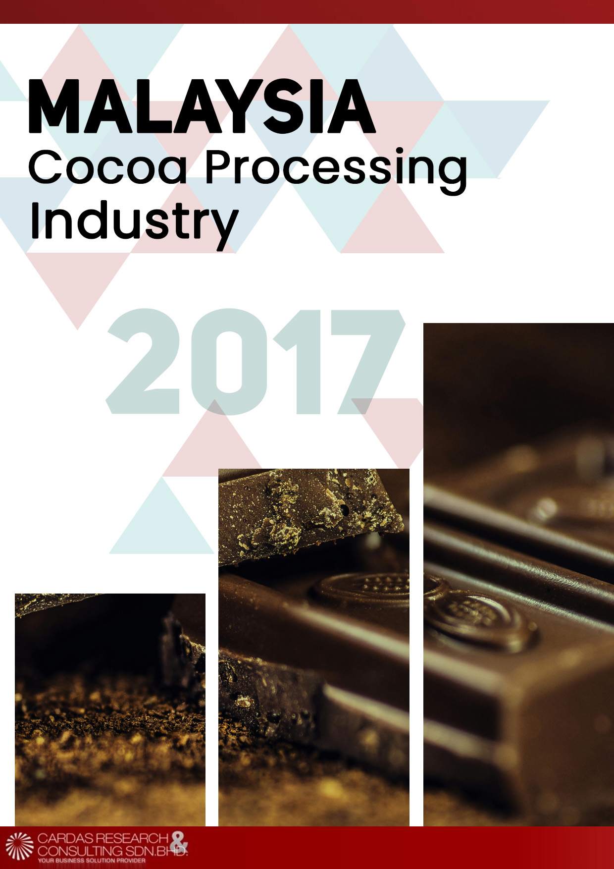 Cocoa Processing In Malaysia An Overview 2017 - Cardas Research & Consulting Group