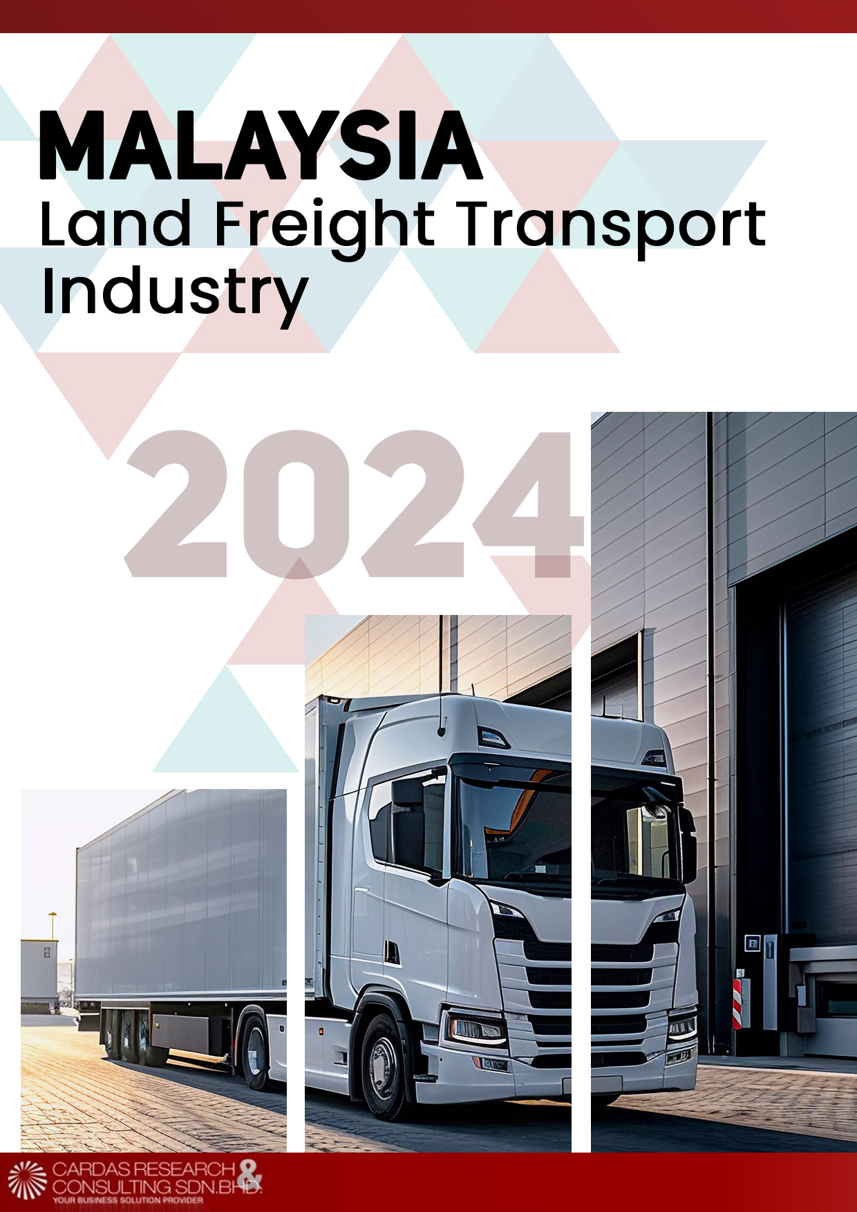 Malaysia Land Freight Industry 2024 - Cardas Research & Consulting Group